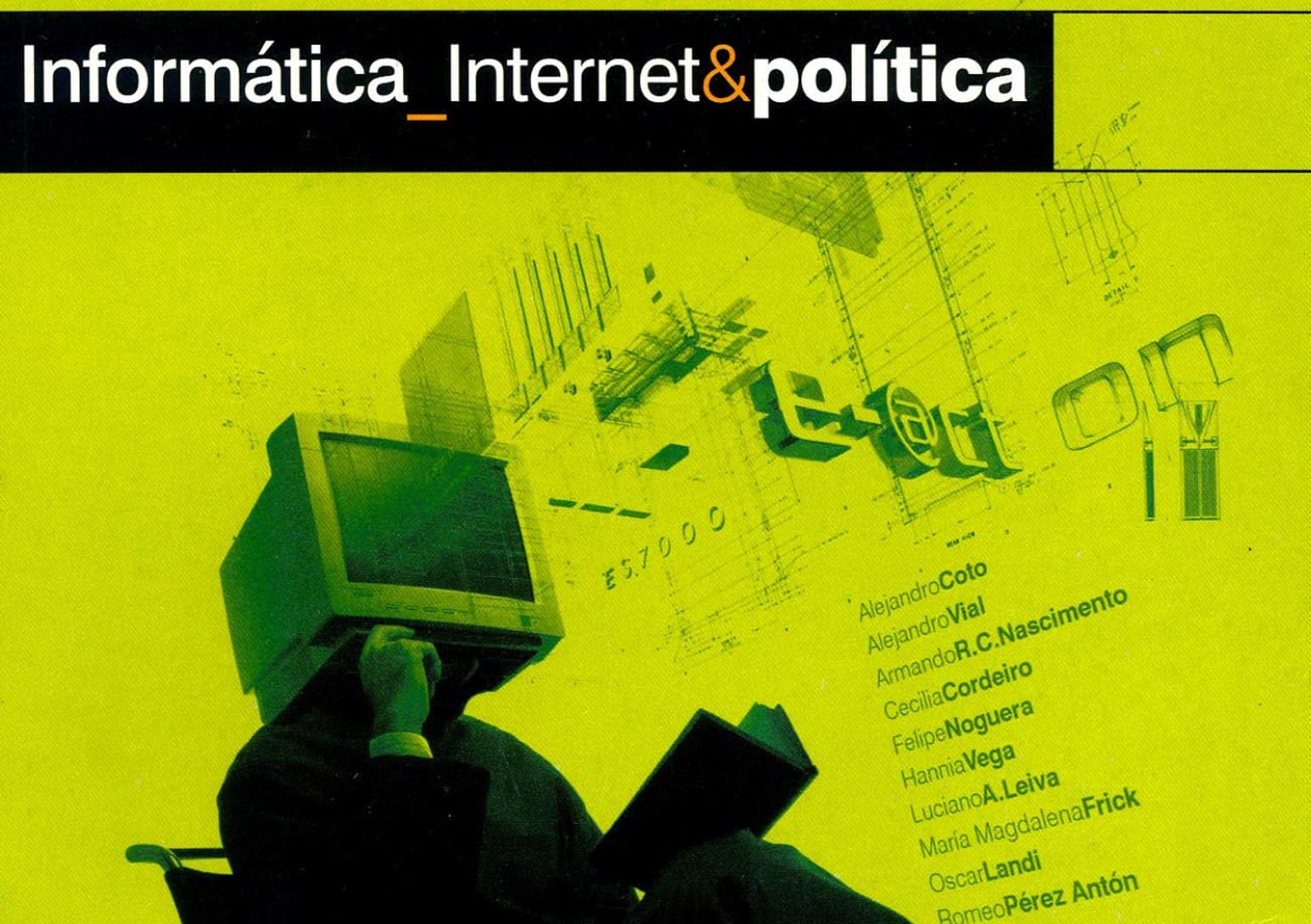 Informática, Internet y política: Conceptos, premisas y cuestiones ...